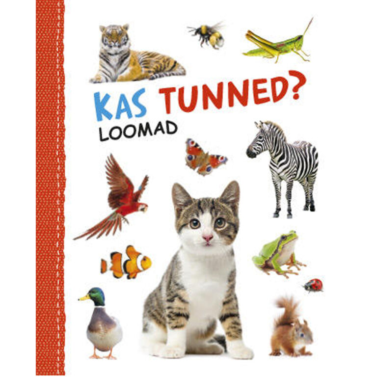 Raamat "Kas tunned? Loomad" - AHHAA Teaduspood